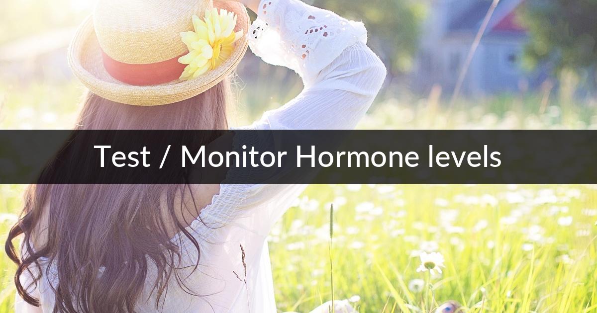 Test / Monitor Hormone levels - Digital Naturopath